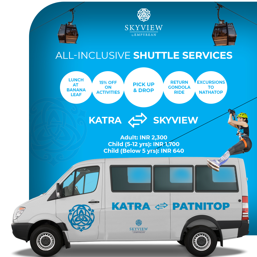 Shuttle service from Katra to Patnitop - Skyview by Empyrean – One ...