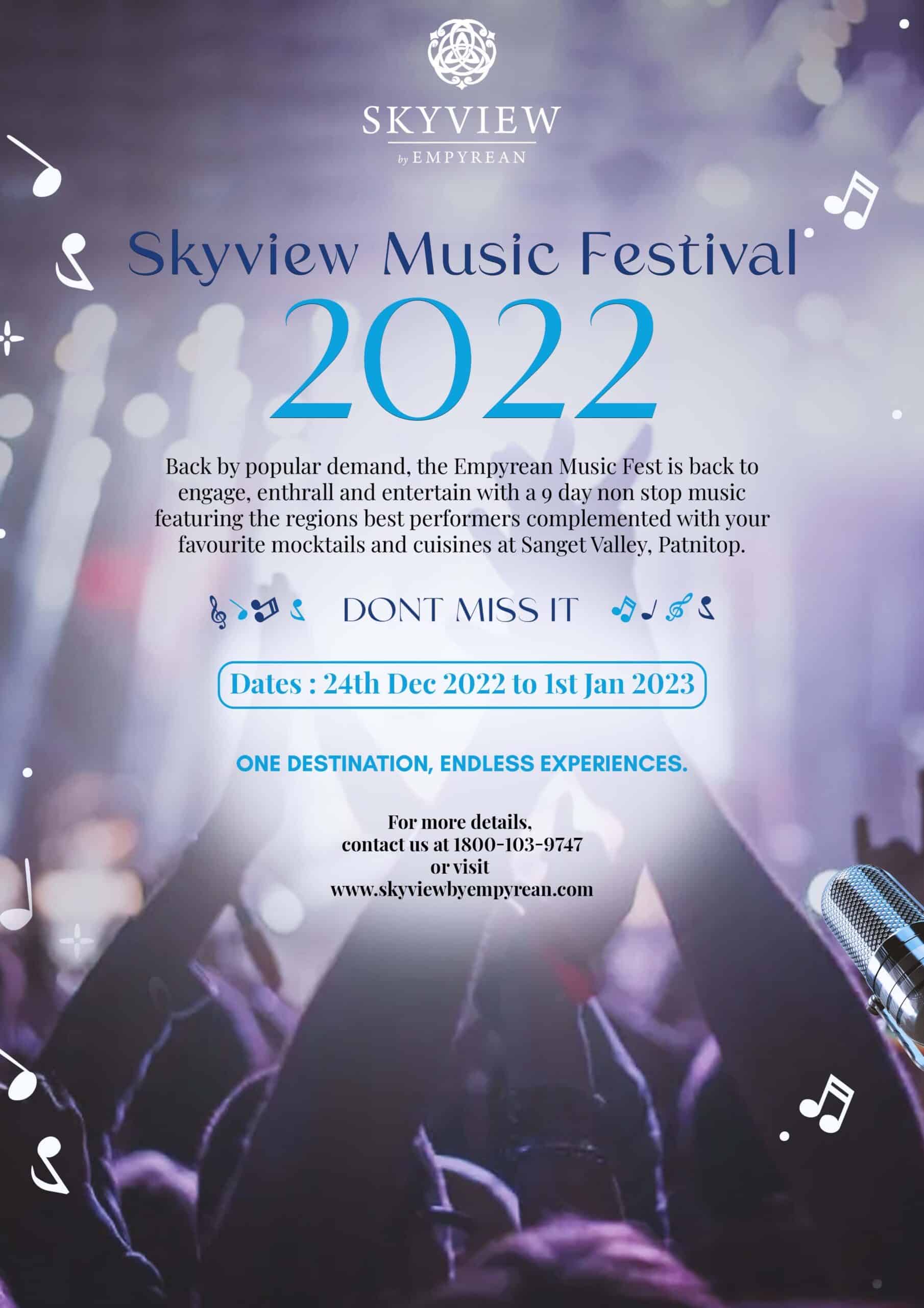 Skyview Music Festival 2022 - Skyview by Empyrean – One Destination ...